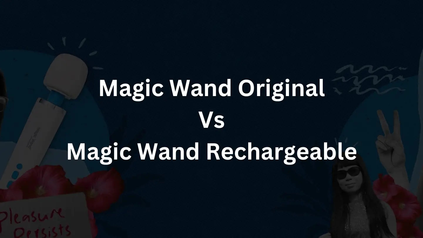 Magic Wand Original Vs Rechargeable: Hoe je het juiste model kiest in ...